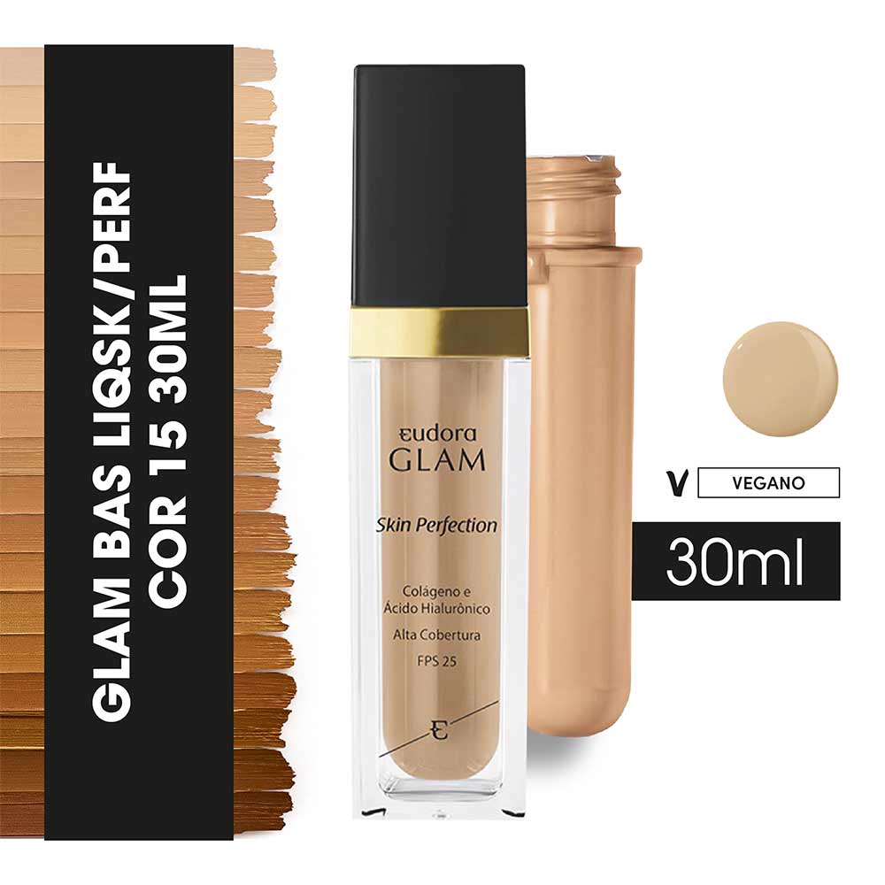 Base Líquida Eudora Glam Skin Perfection Cor 15 30ml - Drogaria Sao Paulo